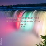 155 Captivating Rumi Quotes that Celebrate the Beauty of Love! - Stillchemy