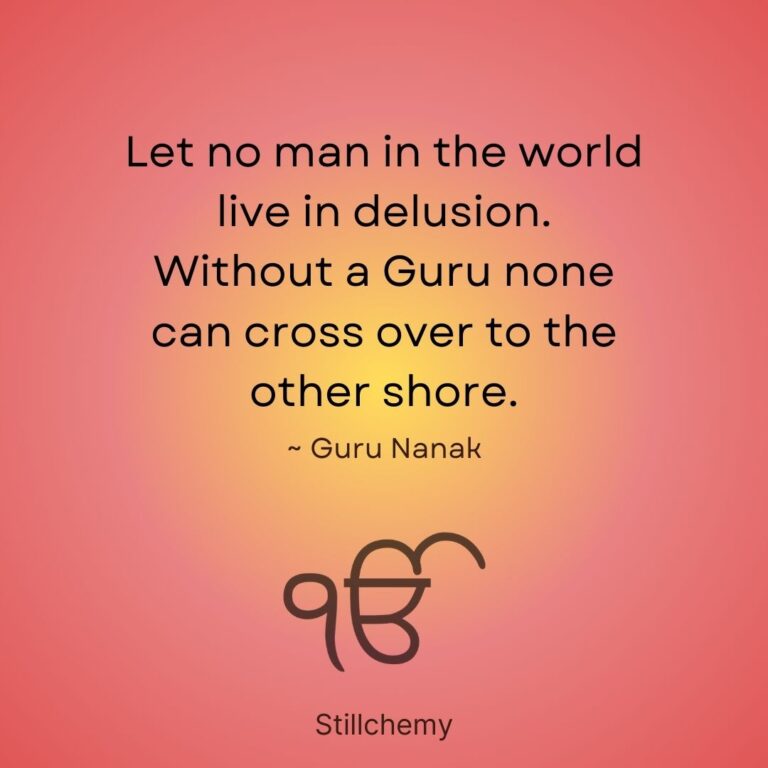 50+ Best Motivational Quotes by Guru Nanak on Truth, God and ...