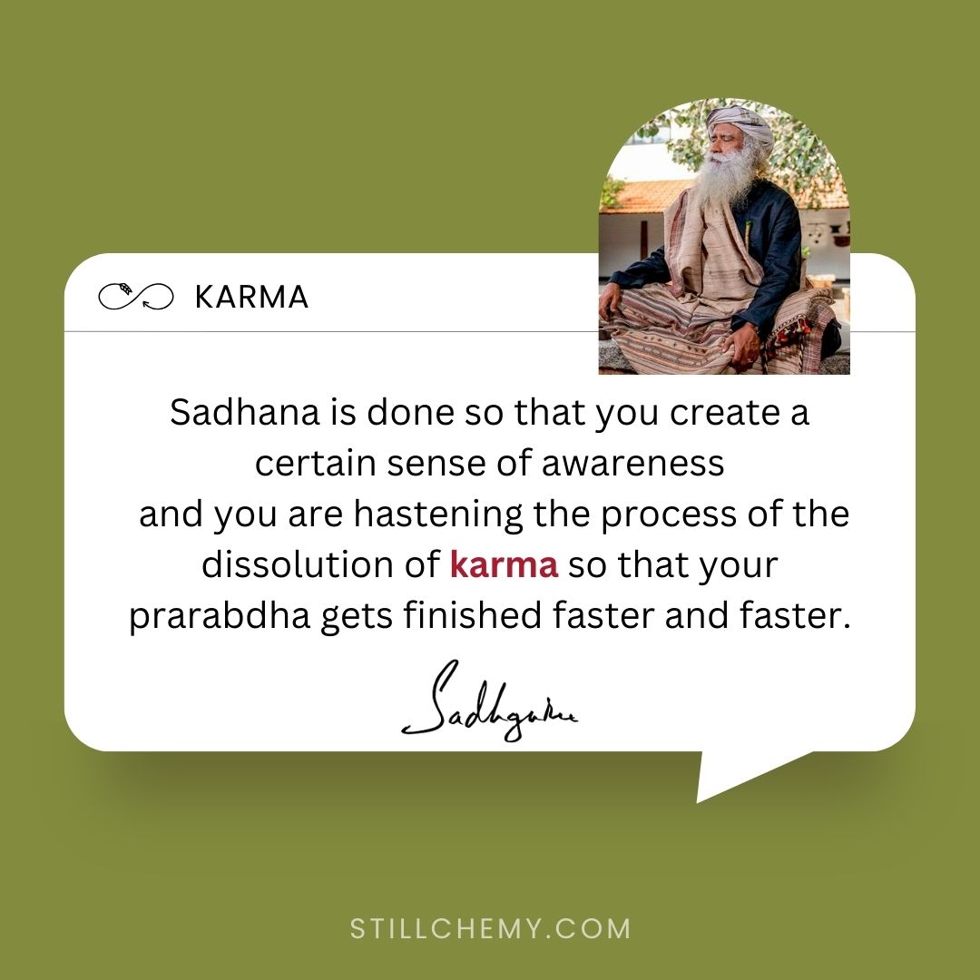 21 Sadhguru Quotes on Karma That Will Change Your Life Forever - Stillchemy