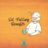 Oil Pulling: A Simple Practice with Incredible Benefits - Stillchemy